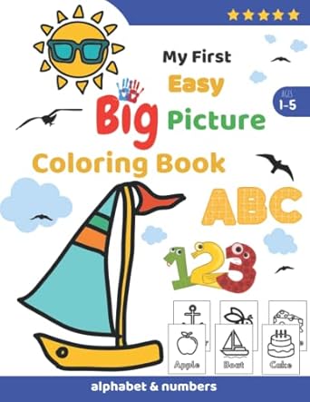 My First Easy Big Picture Coloring Book for Toddlers: Jumbo colouring ...