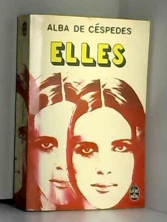 ELLES: Alba de Céspedes: 9782253012665: Amazon.com: Books