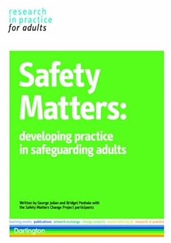 Amazon | Safety Matters: Developing Practice in Safeguarding Adults ...