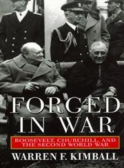 Forged in War: Kimball, Warren F.: 9780688161026: Amazon.com: Books