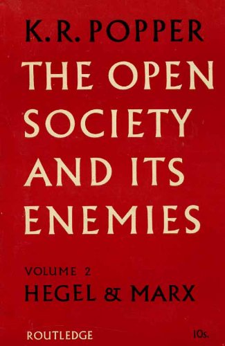 The Open Society & Its Enemies Volume 2 Hegel & Marx: Popper, K.R ...