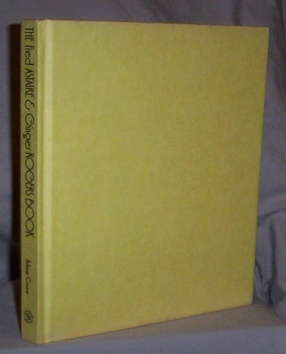 『The Fred Astaire & Ginger Rogers book』｜感想・レビュー - 読書メーター