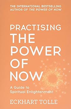 Practicing the Power of Now: Essential... book by Eckhart Tolle