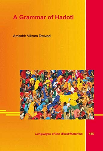 A Grammar of Hadoti: Amitabh Vikram Dwivedi: 9783862881703: Amazon.com ...
