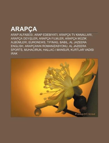 Arapça: Arap alfabesi, Arap edebiyatı, Arapça TV kanalları, Arapça ...