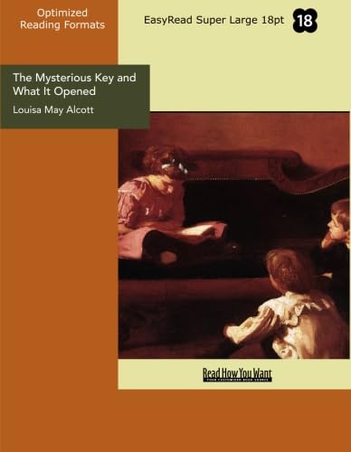 Amazon.com: The Mysterious Key and What It Opened (EasyRead Super Large ...