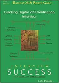 Buy Cracking Digital VLSI Verification Interview: Interview Success Book Online at Low Prices in ...