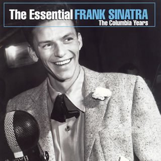 FRANK SINATRA - THE ESSENTIAL FRANK SINATRA: COLUMBIA YEARS(digitally ...