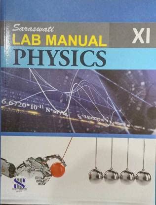 Lab Manual-Physics-TB-11_E-R1 : Saraswati: Amazon.in: Books