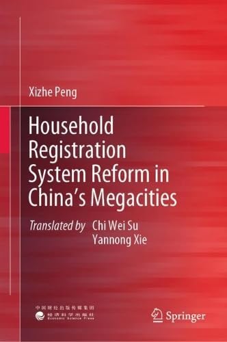 Buy Household Registration System Reform in China's Megacities Book ...