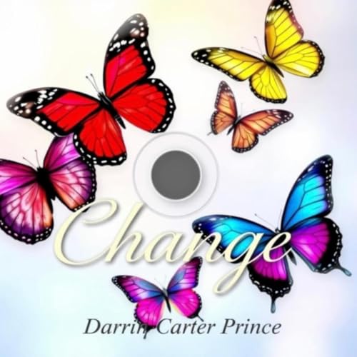 Play Change by Darrin Carter Prince & オーディナリーピープル on Amazon Music