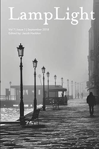 LampLight - Volume 7 Issue 1: Geist, Fiona Maeve, Kersel, A.L., Treiber ...