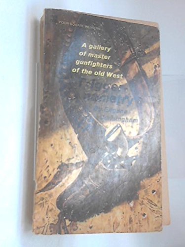 Triggernometry A Gallery Of Gunfighters With Technical Notes on Leather ...