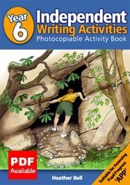 Independent Writing Activities: Year 6: Photocopiable Activity Book ...