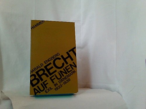 Brecht auf Fünen. Exil in Dänemark 1933 - 39 : Amazon.de: Bücher