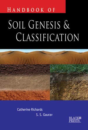 Crescent Publishing House Handbook of Soil Genesis & Classification ...