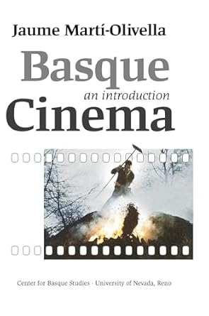 Basque Cinema (Basque Textbooks Series): Martí-Olivella, Jaume ...