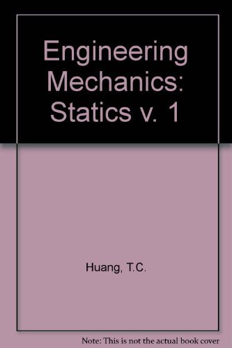 Buy Statics (v. 1) (Engineering Mechanics) Book Online at Low Prices in ...