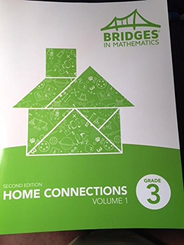 Bridges in Mathematics Home Connections, Grade 3, Volume 1, 2nd Edition ...