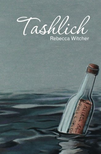 Tashlich: Witcher, Rebecca, DeWolfe, Weston: 9781460930519: Amazon.com ...