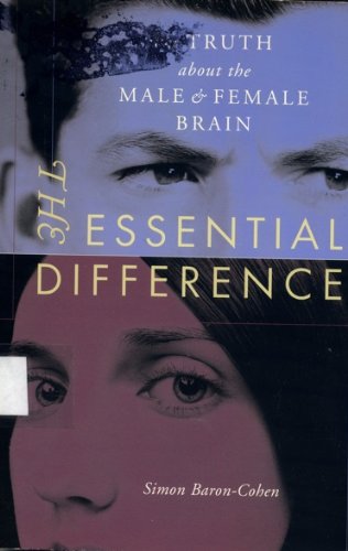 The Essential Difference: The Truth About the Male and Female Brain ...
