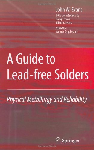 『A Guide to Lead-free Solders: Physical Metallurgy and - 読書メーター