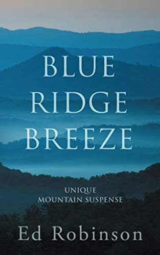 Amazon.com: Blue Ridge Breeze (Mountain Breeze): 9781792003042 ...