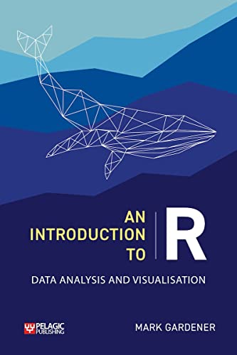 An Introduction to R: Data Analysis and Visualization (Research Skills) eBook : Gardener, Mark ...