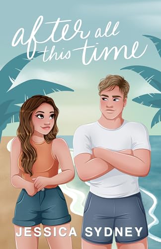 Amazon.com: After All This Time (Sunset Cove Book 1) eBook : Sydney ...