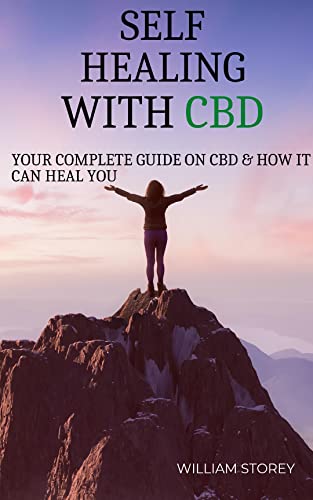 Self Healing With CBD: Your Complete Guide On CBD & How It Can Heal You ...