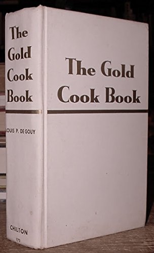 The gold cook book: De Gouy, Louis Pullig: Amazon.com: Books