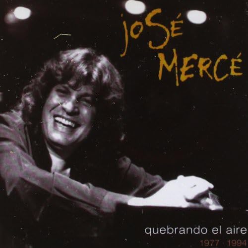 Amazon.com: Quebrando El Aire 1977 - 1994: 0825646428304: Jose Merce ...
