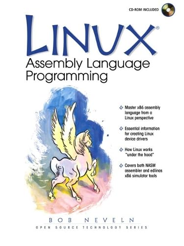 Linux Assembly Language Programming: Neveln, Bob: 9780130879400: Amazon.com: Books