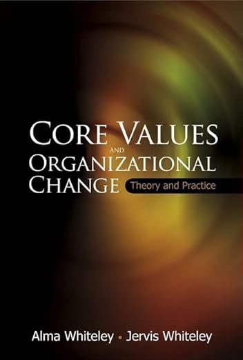 Amazon | Core Values And Organizational Change: Theory And Practice ...