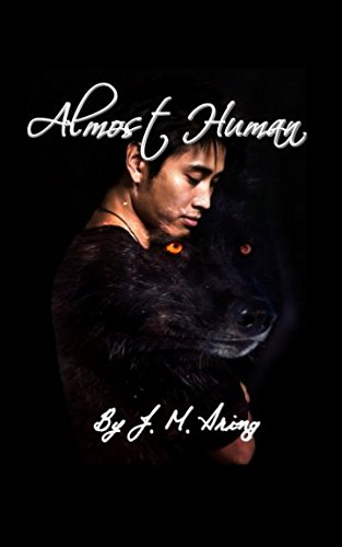 Almost Human: Book One: Miles: Aring, J. M., Aring, J. M., Sparks, J ...