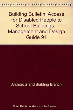 Building Bulletin: Access for Disabled People to School Buildings ...