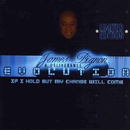 James Bignon & Deliverance Mass Choir - Evolution - Amazon.com Music