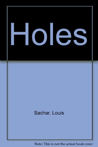 Holes: Sachar, Louis: Amazon.com: Books