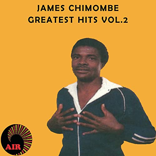 Greatest Hits (Vol. 2) de James Chimombe en Amazon Music Unlimited