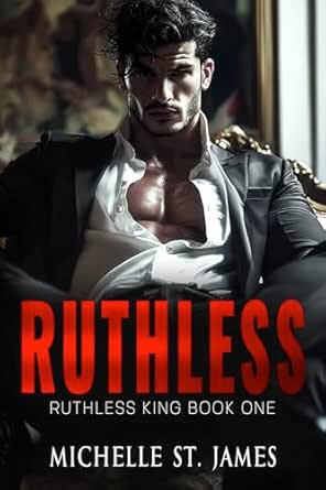 Ruthless: A Captive Enemies to Lovers Mafia Romance (Ruthless King Book 1) - Kindle edition by ...