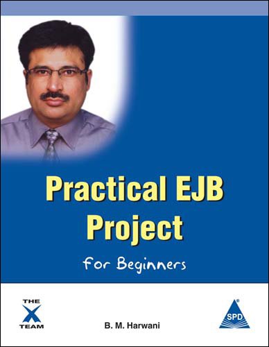 Amazon.com: Practical EJB Project for Beginners: 9788184048070: B. M ...