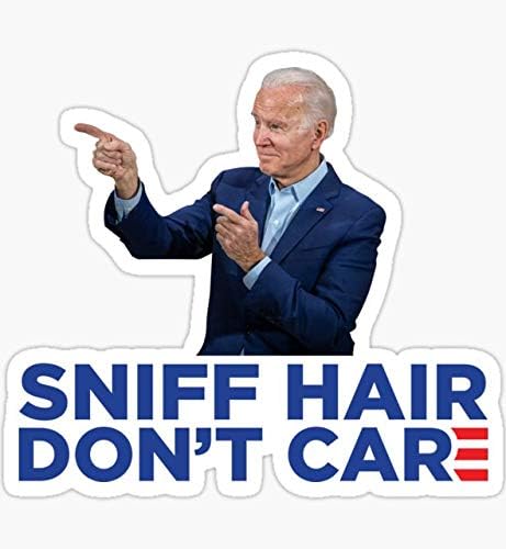 Amazon.com - Sniff Hair, Don't Care - Funny Joe Biden Campaign Logo ...