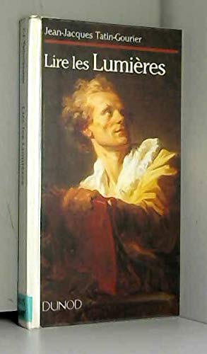 Amazon.com: Lire les Lumières (Collection Lettres supérieures) (French ...
