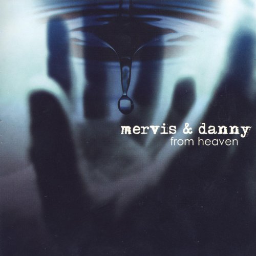Écouter From Heaven par Mervis & Danny Antill sur Amazon Music Unlimited