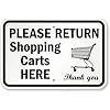 Amazon.com: Please Return Shopping Carts Here Thank You with Graphic ...