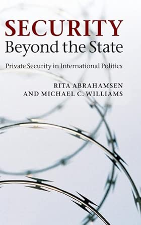 Security Beyond the State: Private Security in International Politics ...