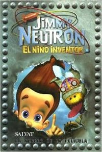 Jimmy Neutron, el niño inventor : Amazon.com.mx: Libros
