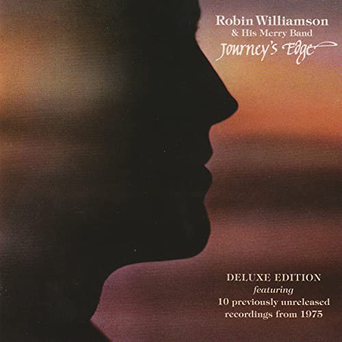 Amazon MusicでRobin Williamson & His Merry BandのJourney's Edge (Deluxe ...