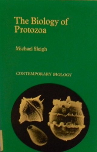 The Biology of Protozoa (A Series of Student Texts in Contemporary ...