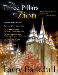 THE Three Pillars of Zion - (Five Books in One): Barkdull, Larry ...